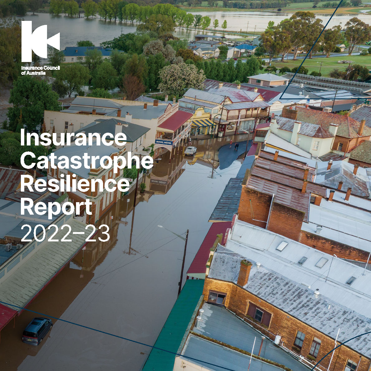 Insurance Catastrophe Resilience Report 2022-23 - Insurance Council of ...